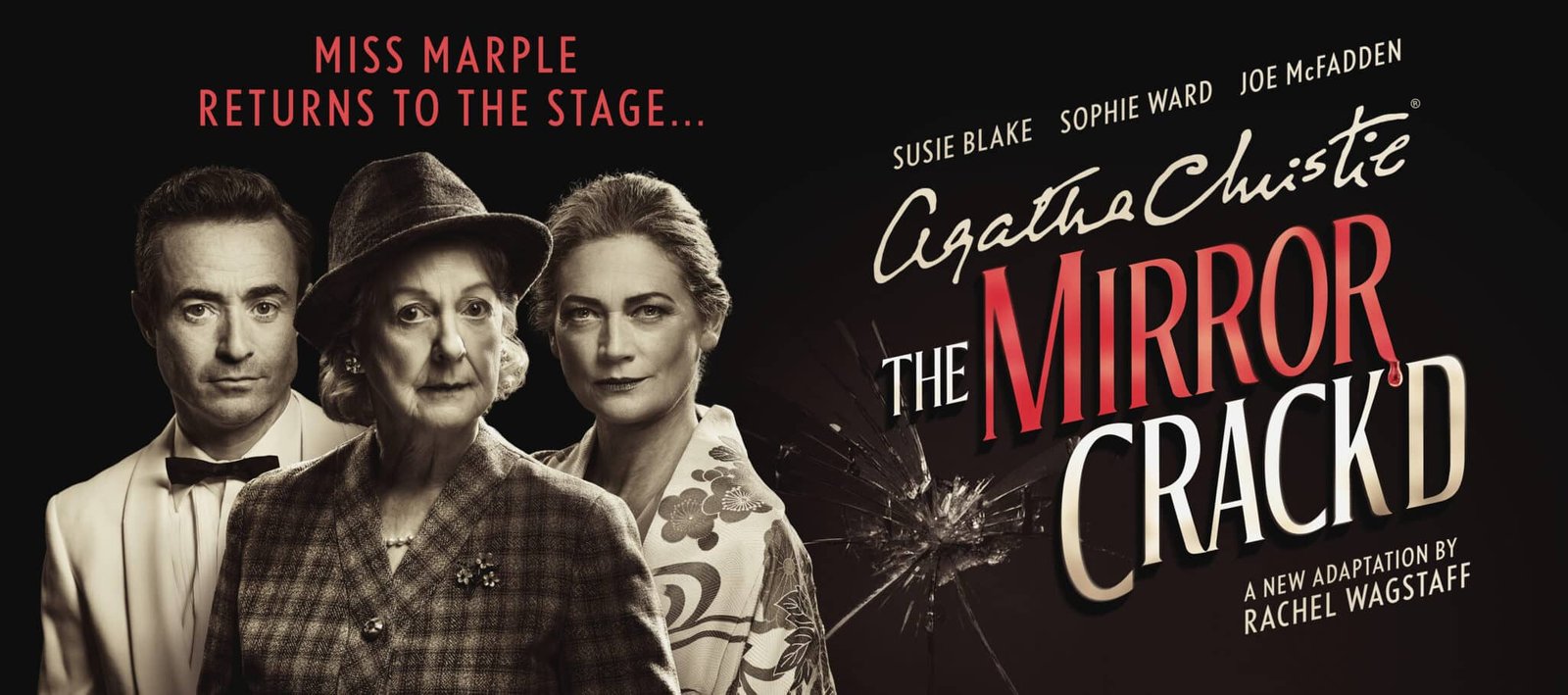Agatha Christie’s The Mirror Crack’d at The Alexandra Theatre - iVisit